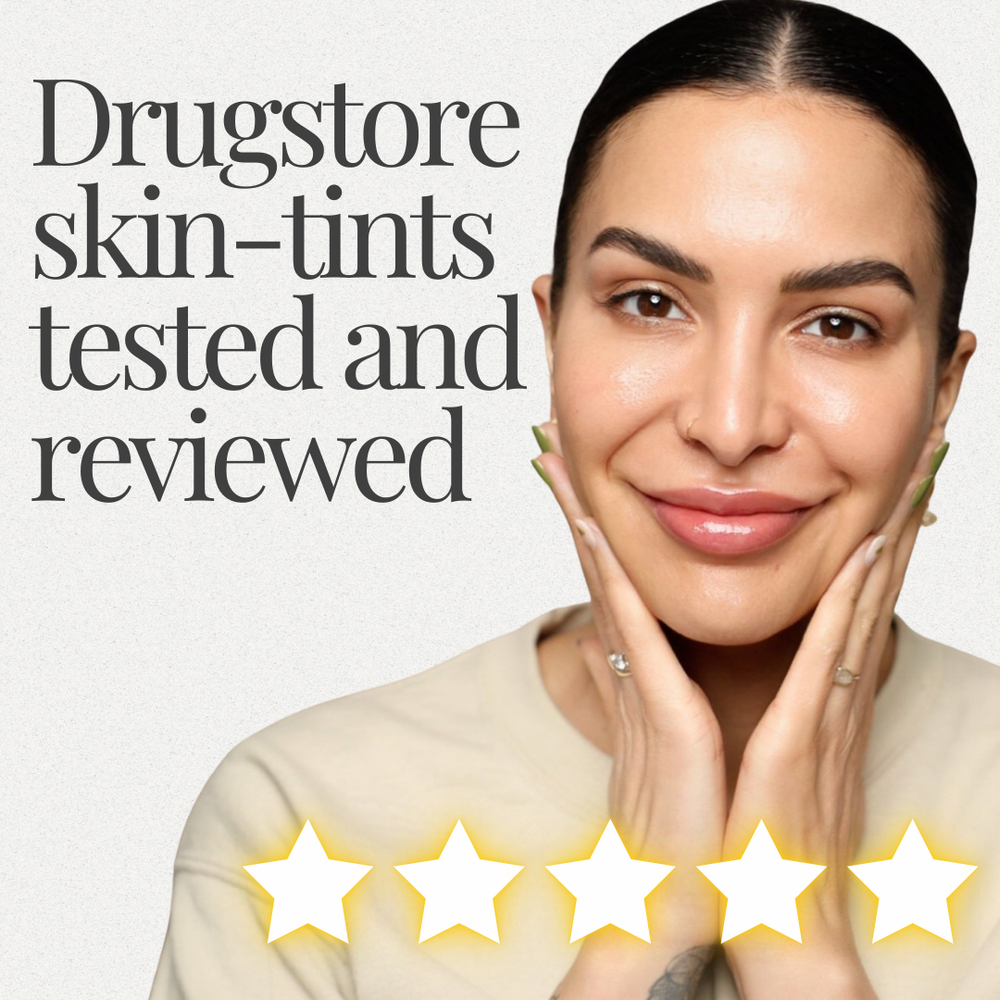 I Tried Every Drugstore Skin Tint So You Don’t Have To — Glam Girl Gabi