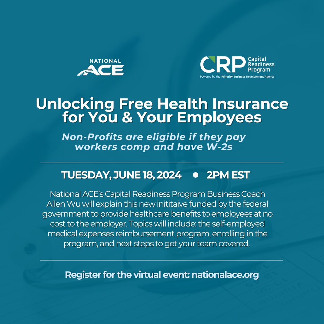 Unlocking Free Health Insurance for You & Your Employees — National ACE