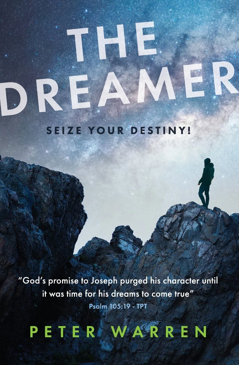 The Dreamer — New Book by YWAM Teacher Peter Warren — Going Deeper With God