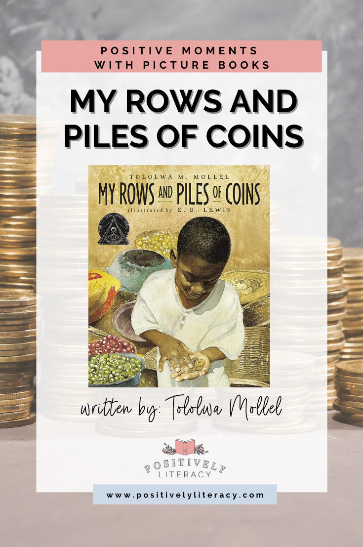 My Rows and Piles of Coins — Positively Literacy