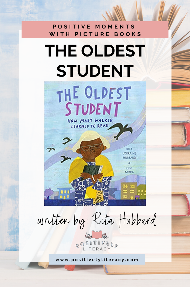 The Oldest Student — Positively Literacy