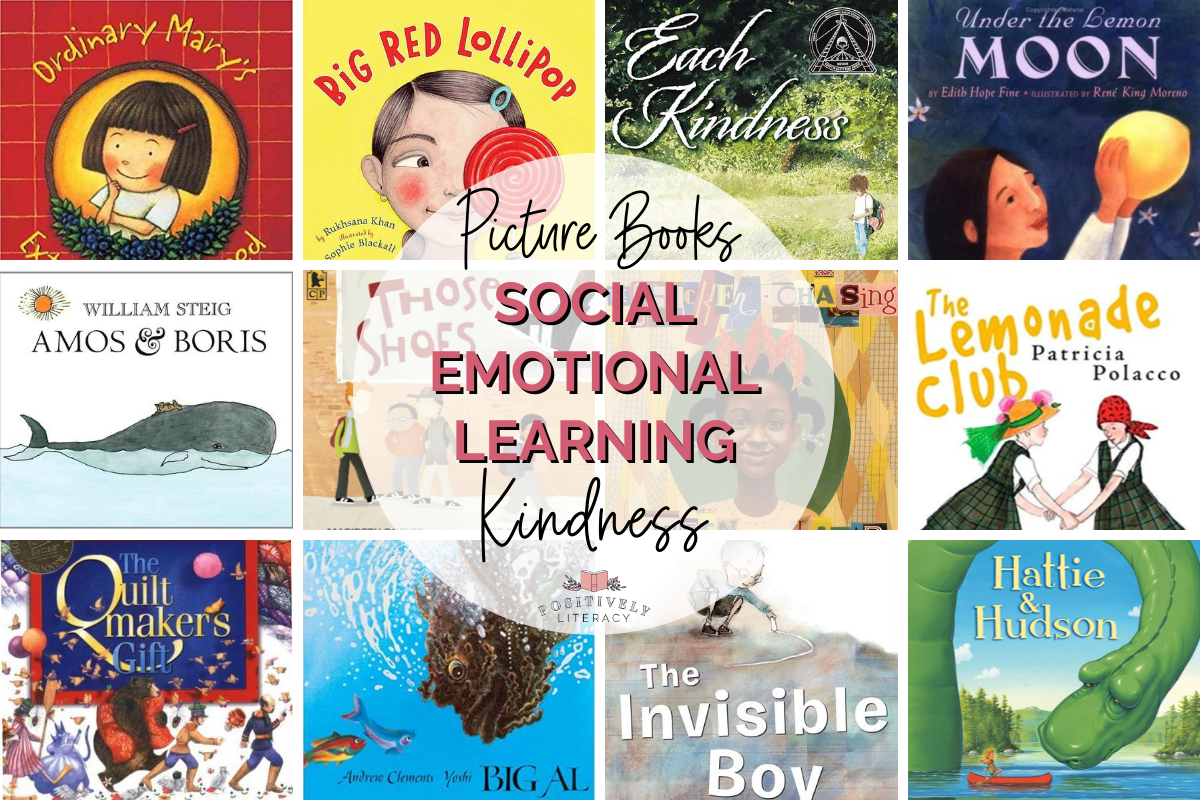 Picture Books for Social Emotional Learning: Teaching Kindness ...