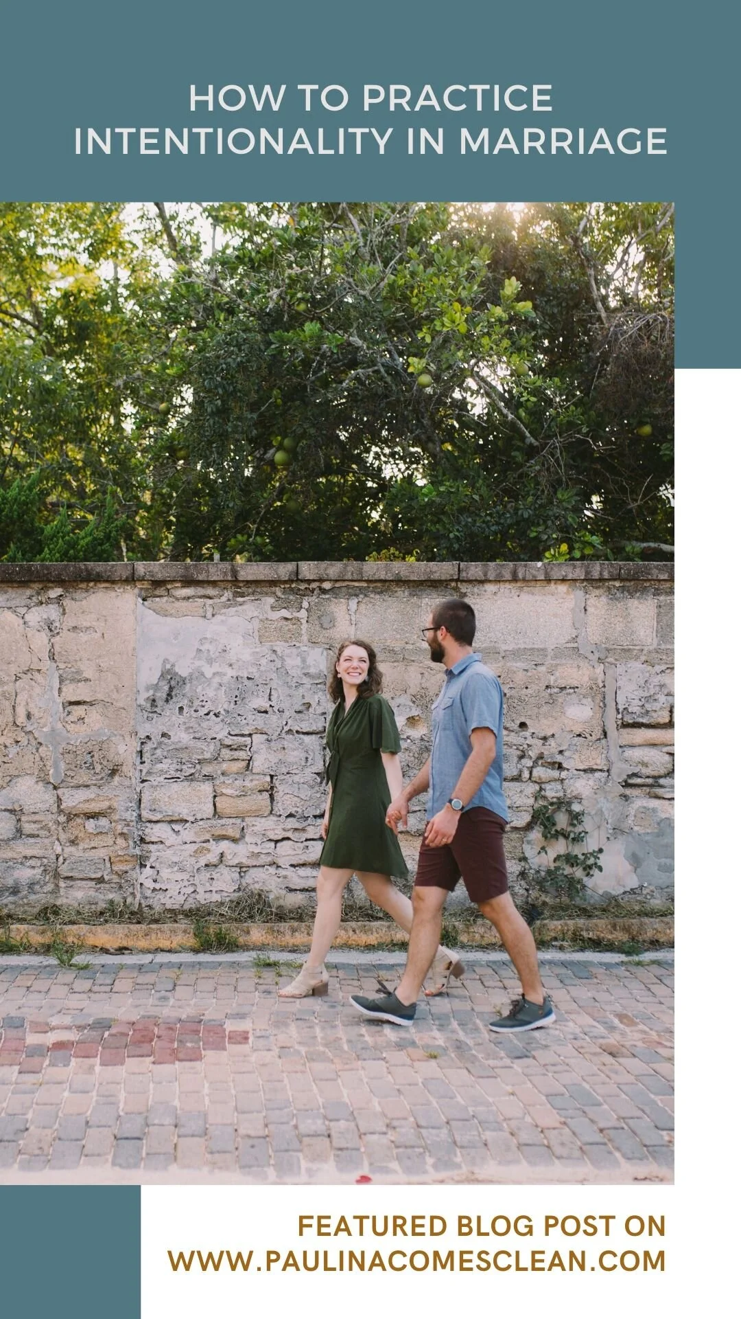 How to Practice Intentionality in Marriage — Paulina Comes Clean