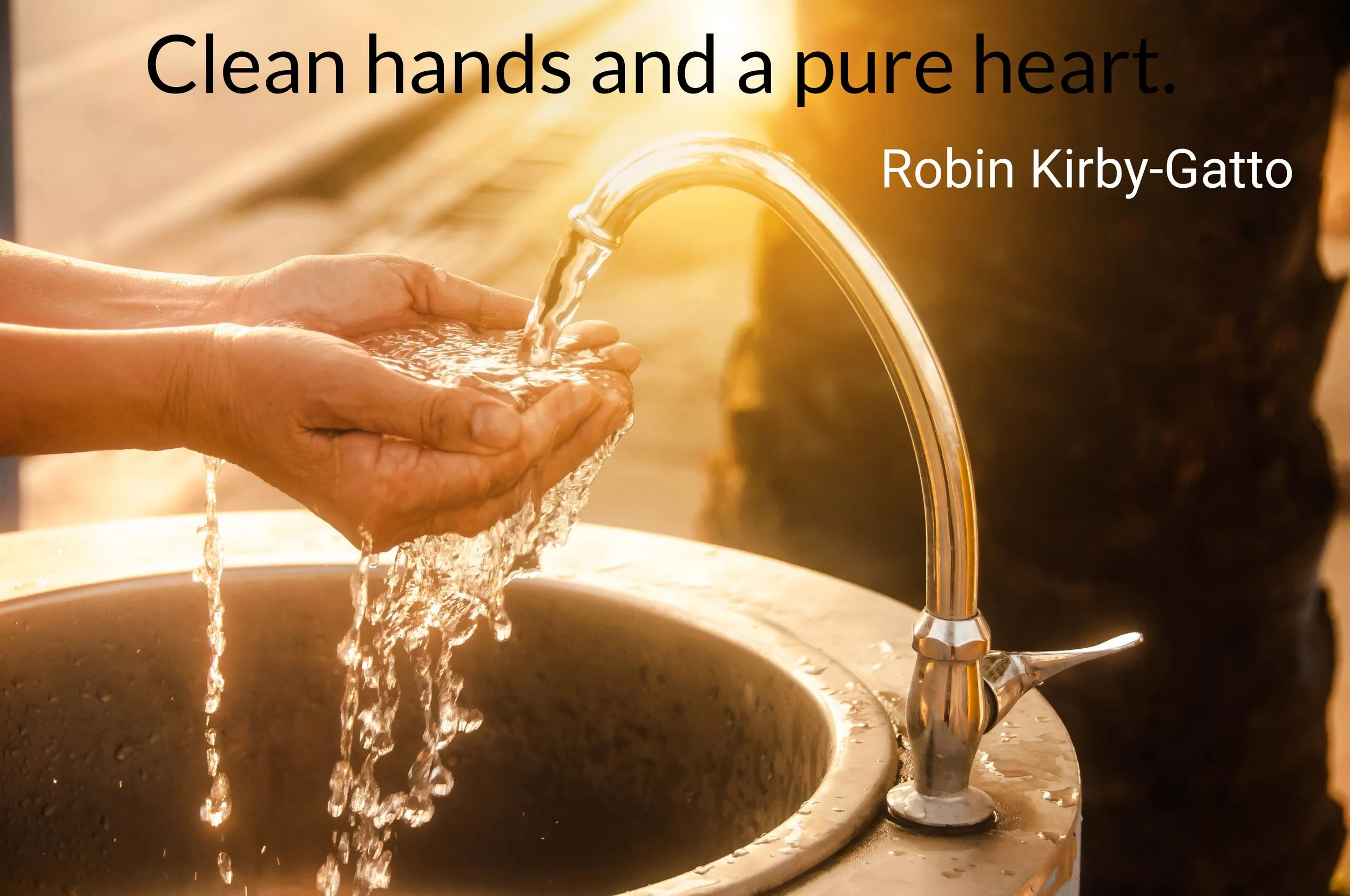 Clean hands and a pure heart — Table IT
