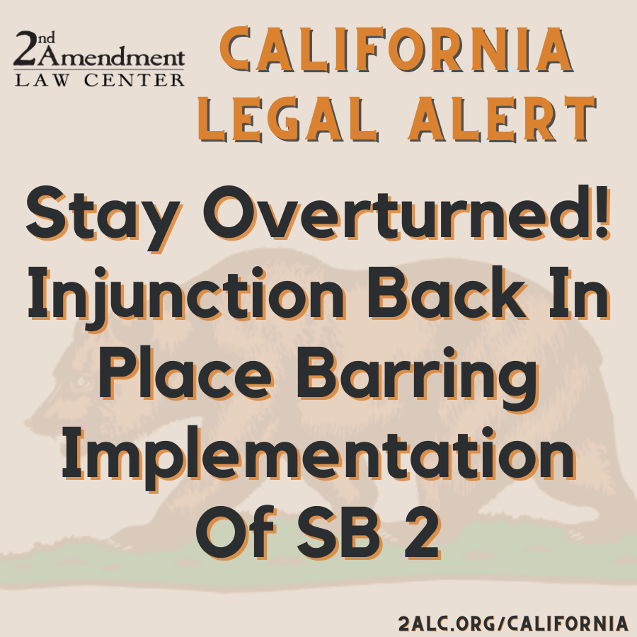 California — Second Amendment Law Center