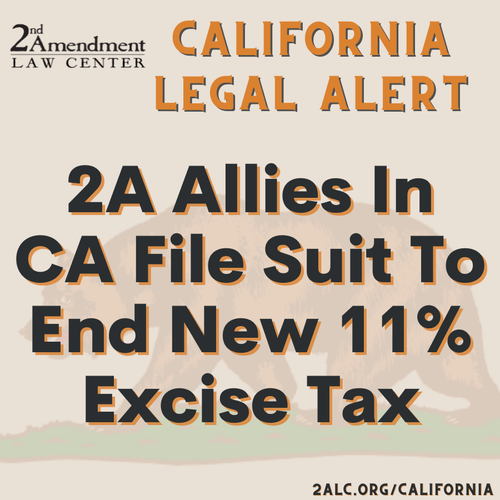 California — Second Amendment Law Center