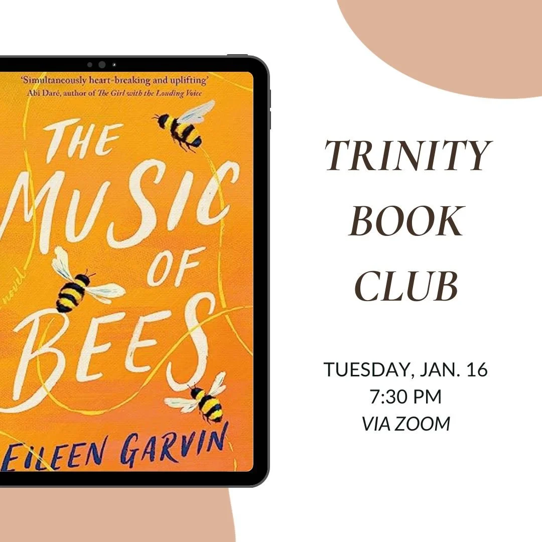 Trinity Book Club: The Music of Bees — Trinity on the Green