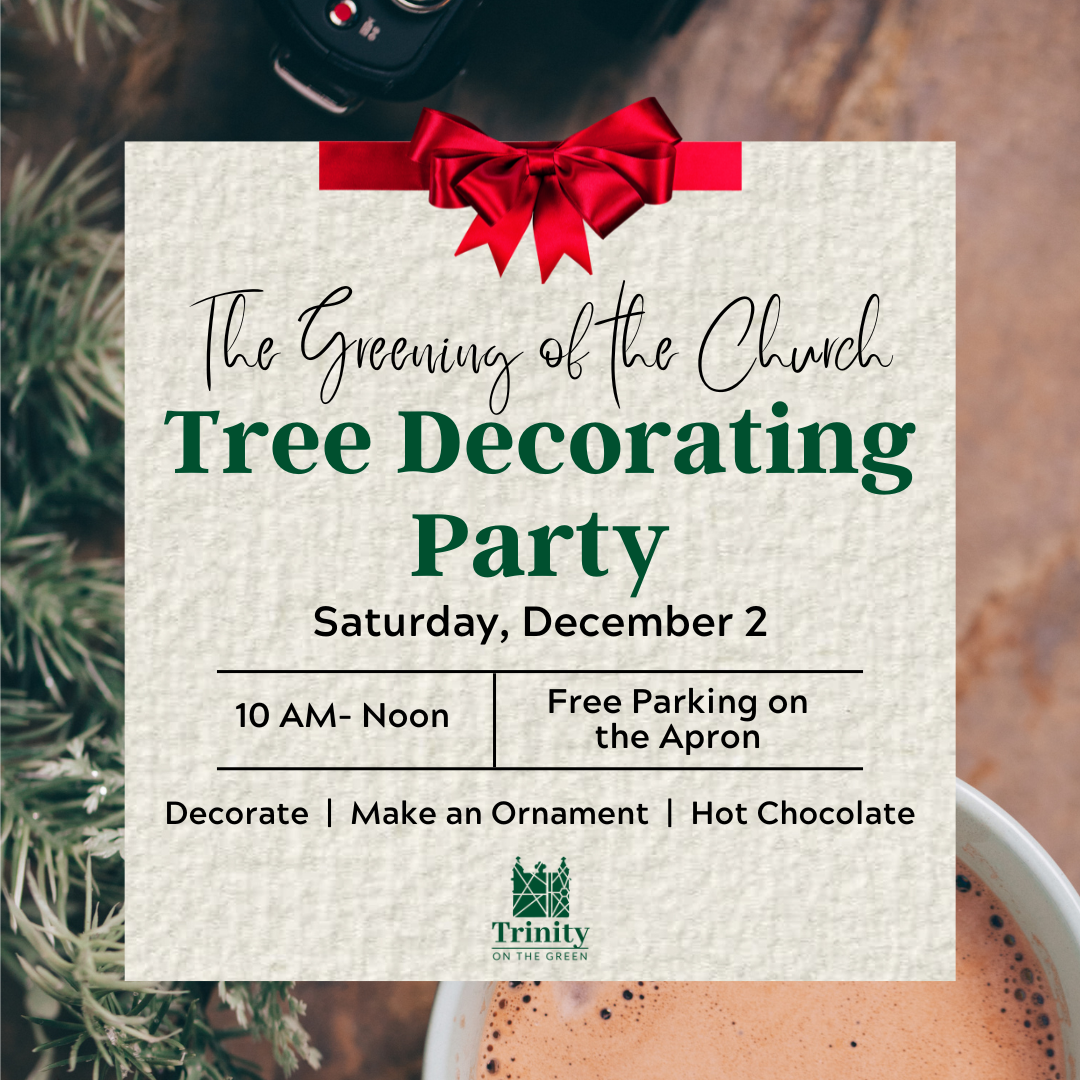 Children Youth and Family Ministry Events — Trinity on the Green