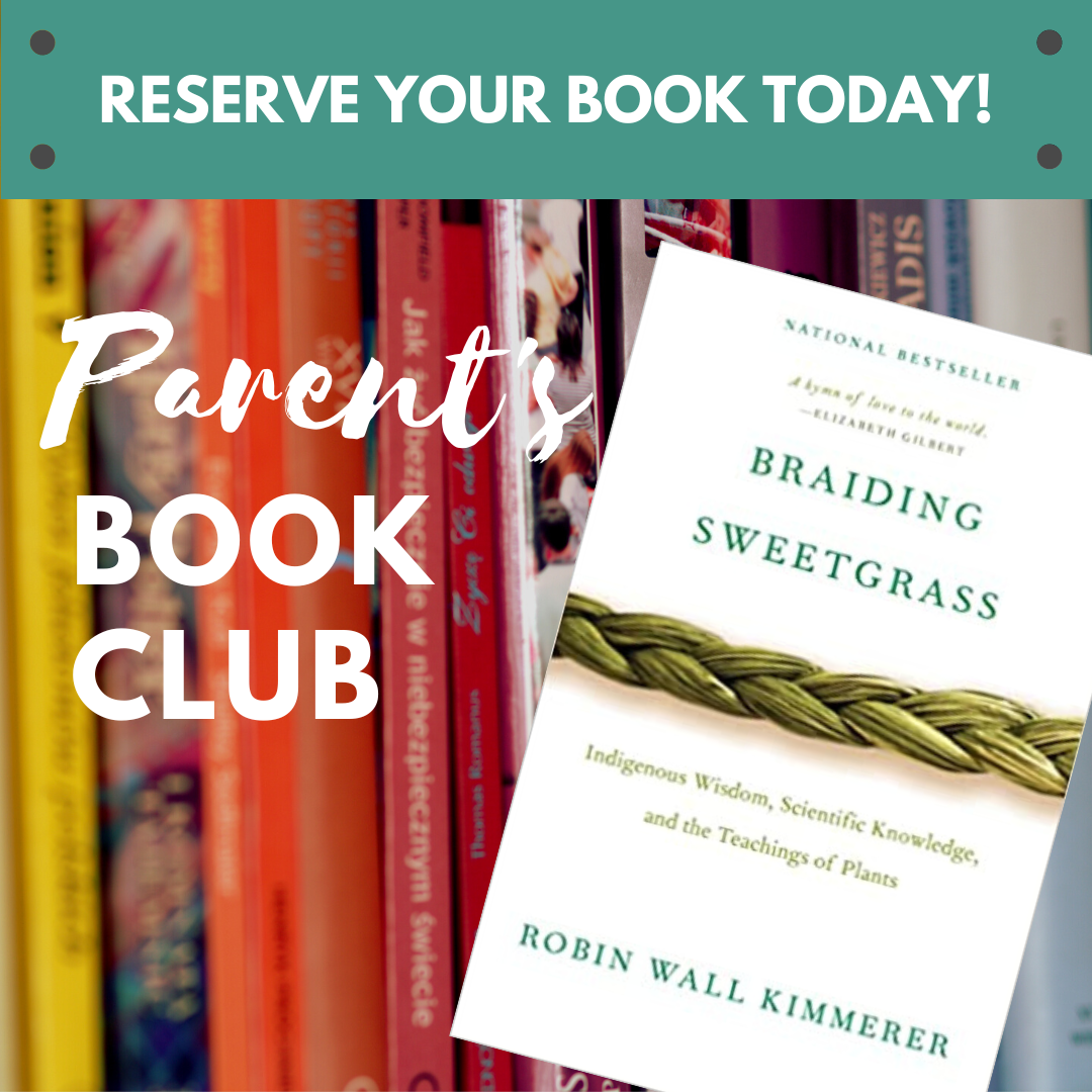 Parents' Book Club to read "Braiding Sweetgrass" by Robin Wall Kimmerer ...