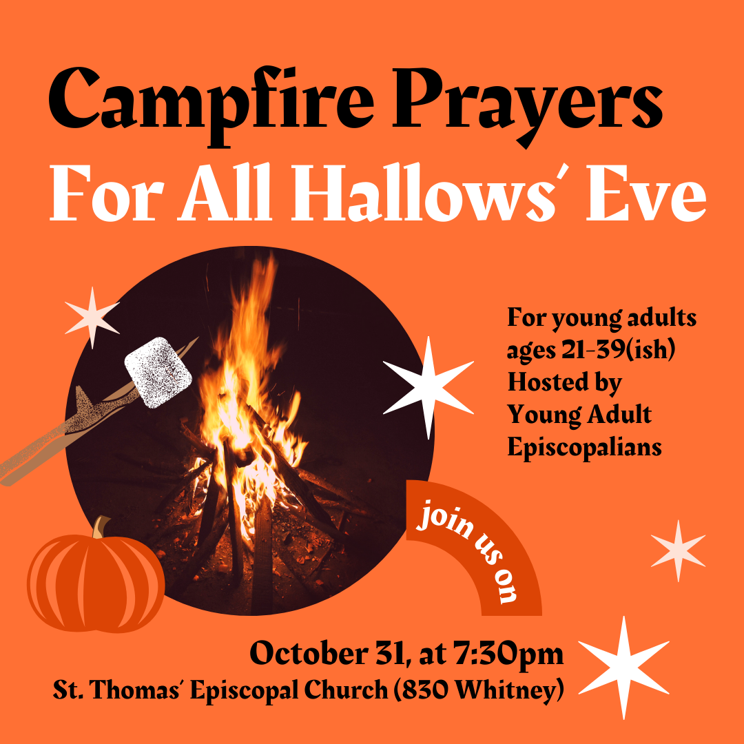 YAE Campfire Prayers for All Hallows Eve — Trinity on the Green