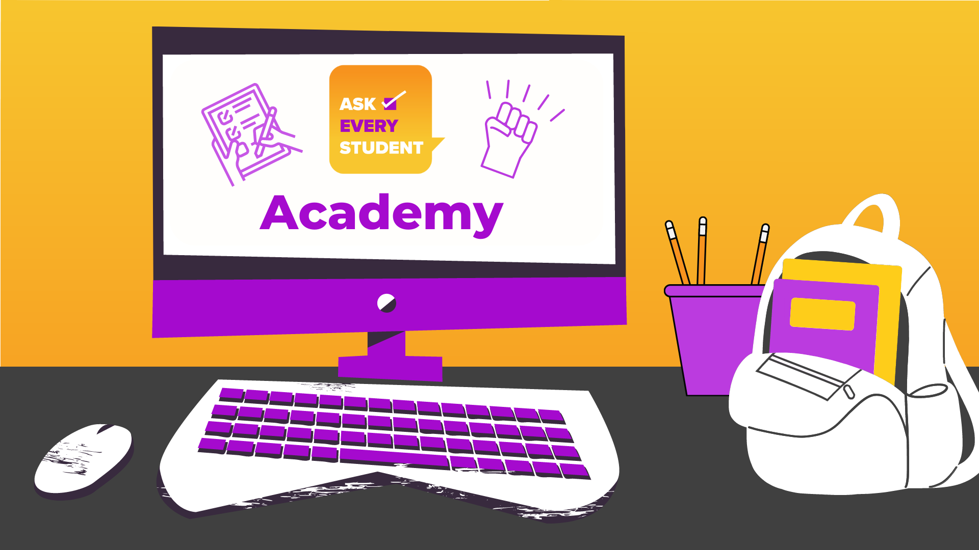 Ask Every Student Academy — Ask Every Student