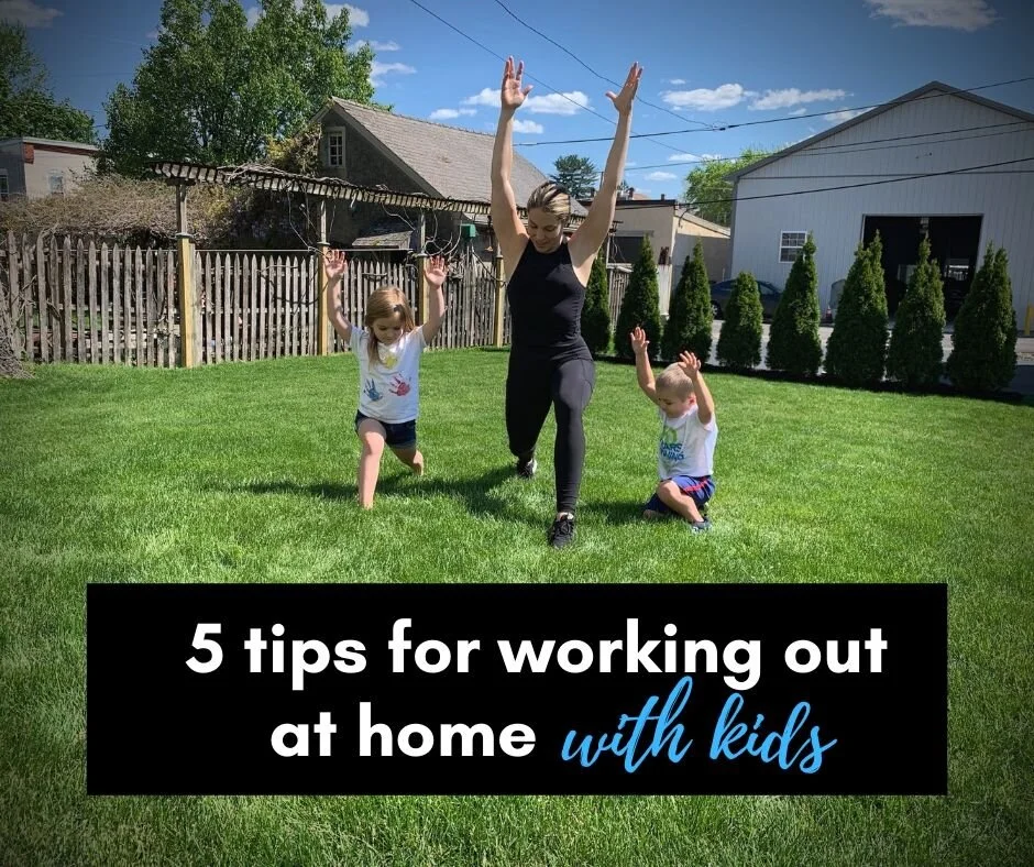 6 Tips for Working Out at Home with Kids — Remix Fitness | Horsham ...