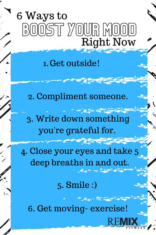 30 Ways to Boost Your Mood Instantly — Remix Fitness | Horsham ...