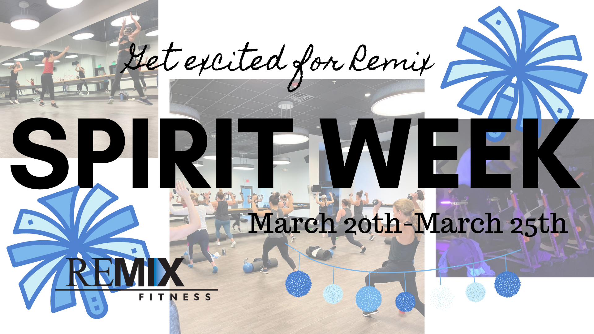 Remix Spirit Week — Remix Fitness