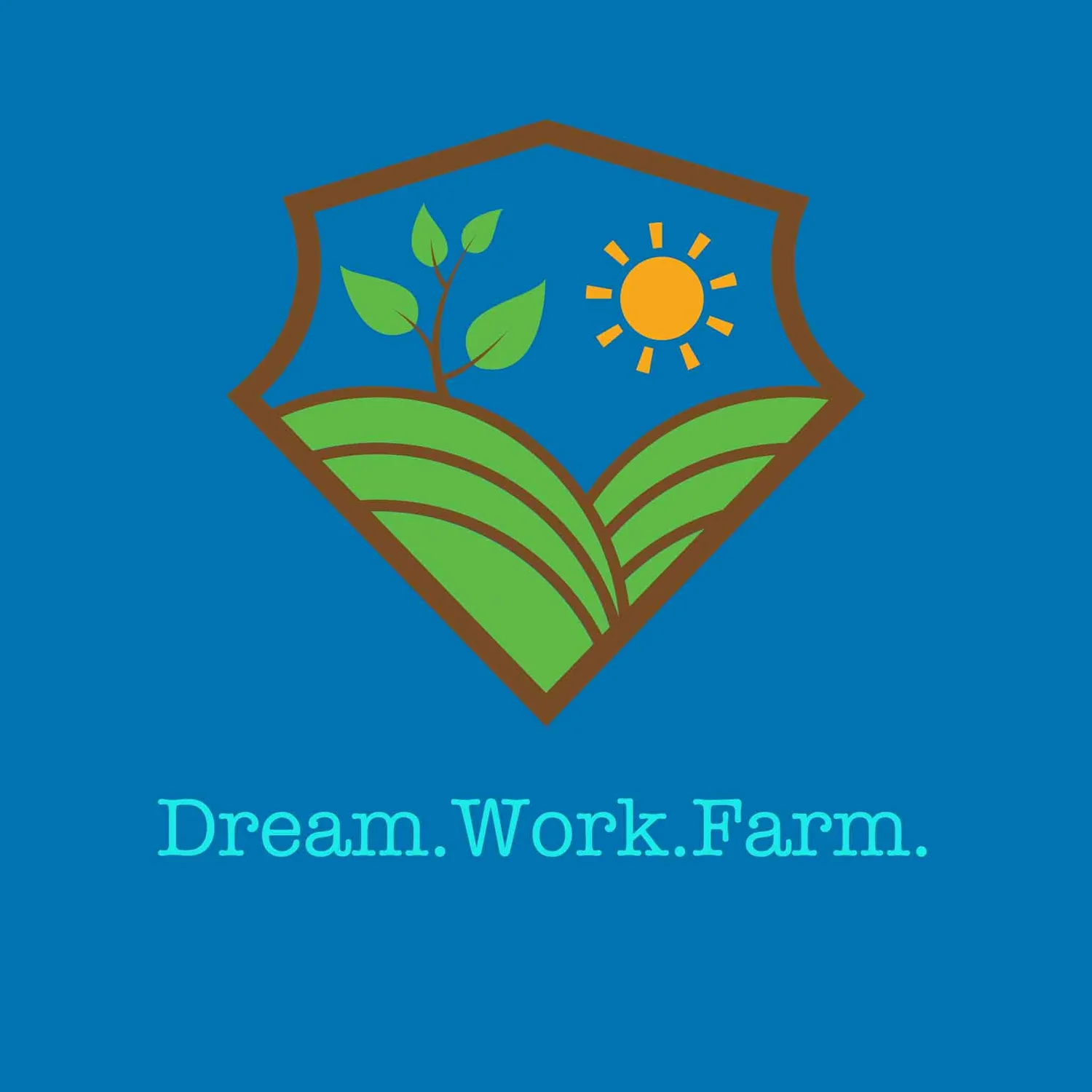 Dream.Work.Farm.