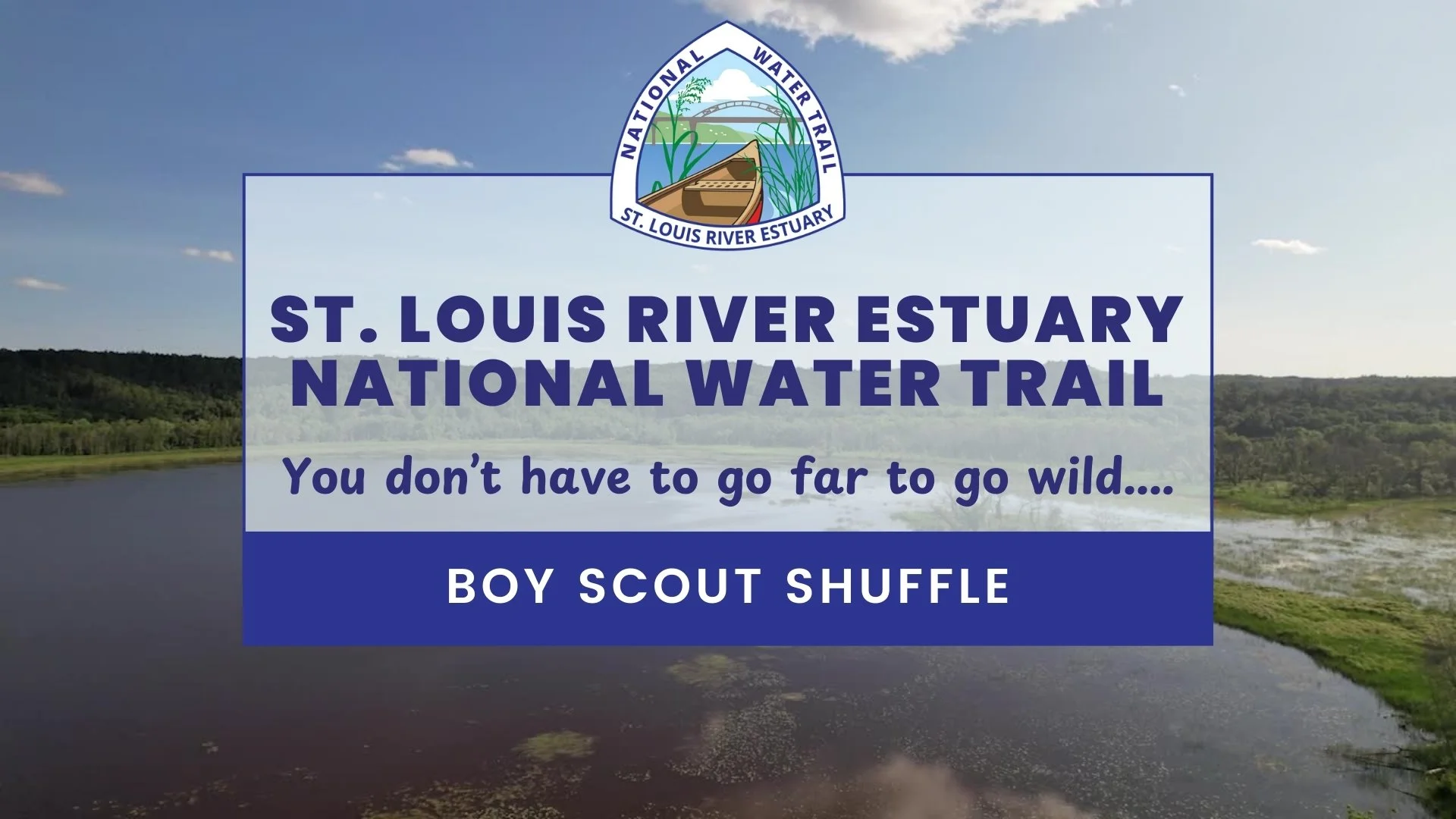 National Water Trail Routes - St. Louis River Alliance
