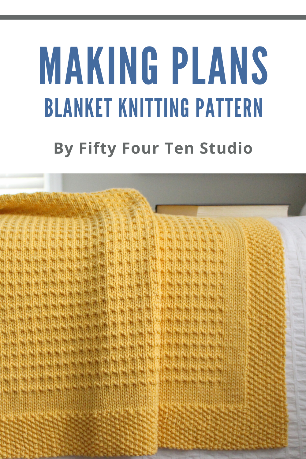 Making Plans Blanket Knitting Pattern - Each Purl Stitch Represents a ...