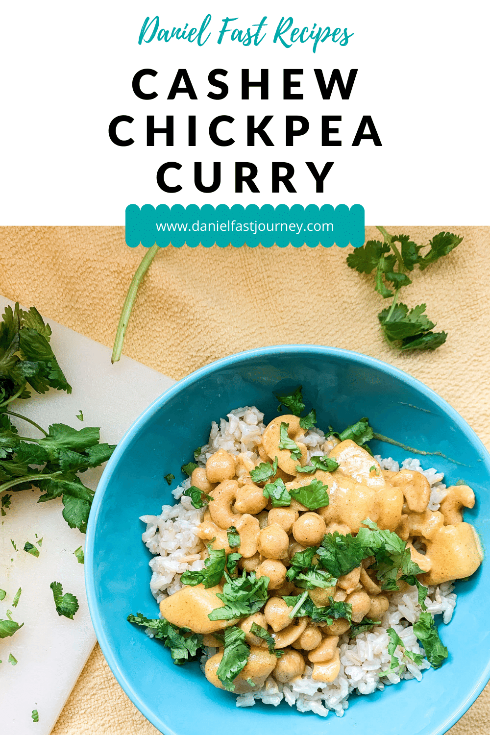 Cashew Chickpea Curry - Daniel Fast Recipe — Daniel Fast Journey