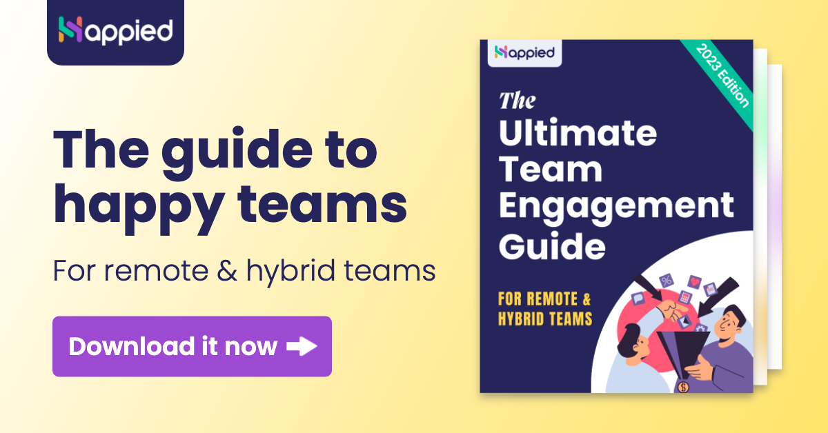The Ultimate Team Engagement Guide | Happied