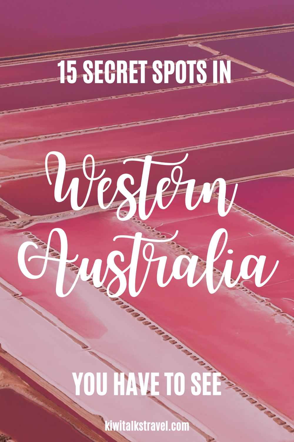 Western Australia Hidden Gems — Kiwi Talks Travel