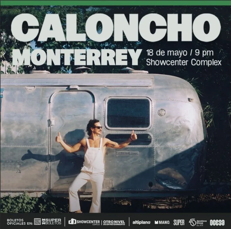 Caloncho llega al Showcenter Complex de Monterrey el 18 de mayo