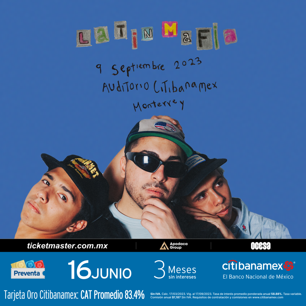 Latin Mafia llega al Auditorio CitiBanamex de Monterrey este 9 de ...