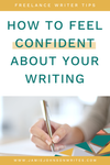 How to Feel More Confident About Your Writing — Jamie Johnson Writes