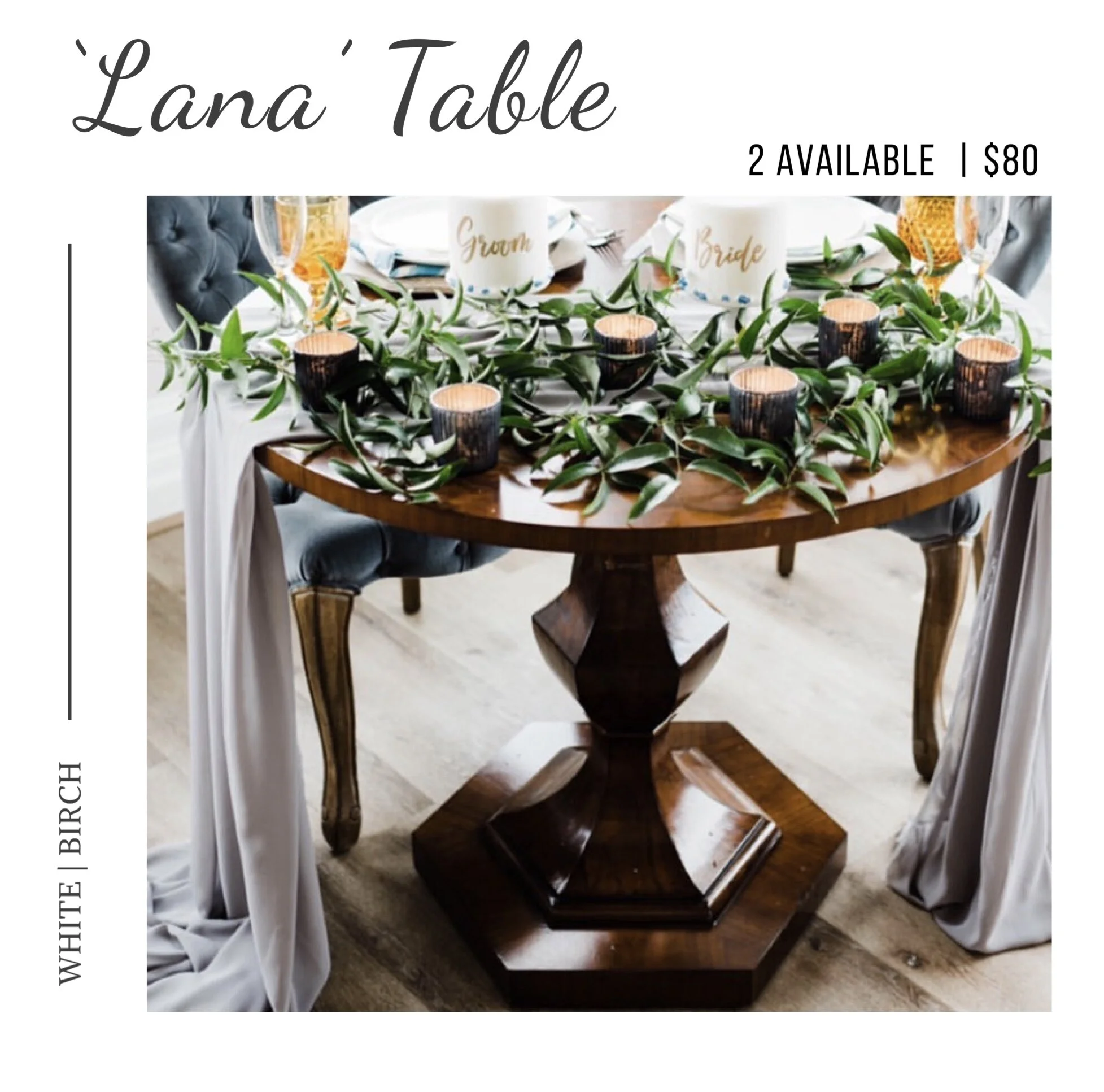 Tables — White Birch Rentals