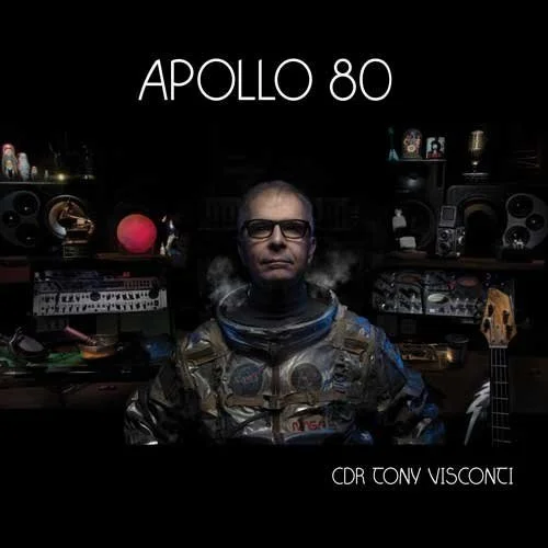 Apollo 80 | Tony Visconti Third Solo Album. — Tony Visconti