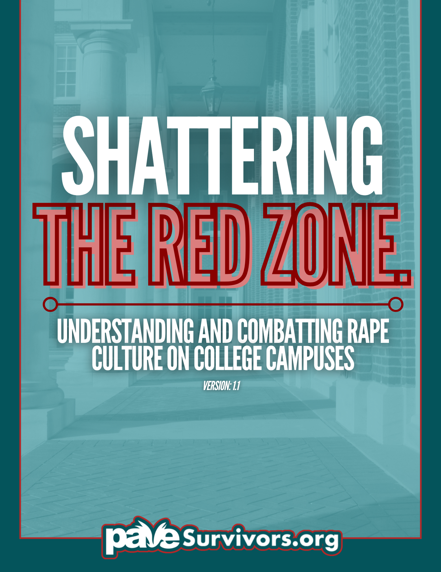 Shattering the Red Zone — PAVE