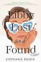 Libby Lost and Found, by Stephanie Booth — Marguerite Reads