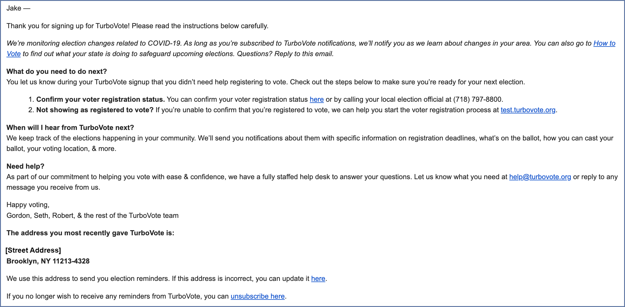Registration Assistance Welcome Notification – TurboVote Support Center