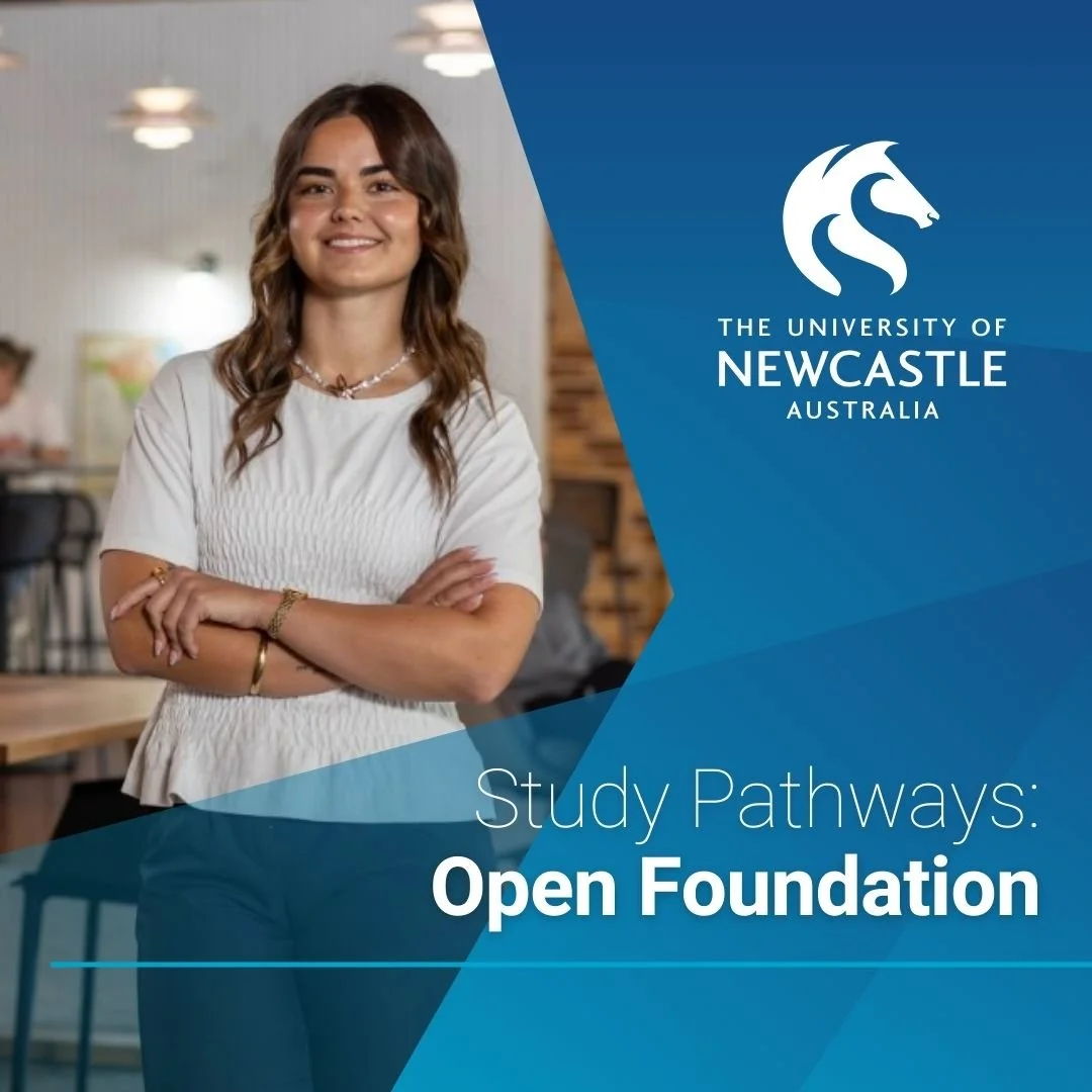 Open Foundation Program with UoN — Taree Universities Campus | Study ...