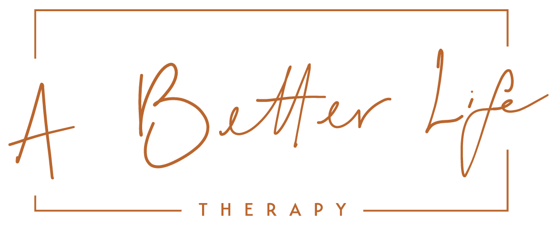 A Better Life Therapy | Therapy in PA and NJ