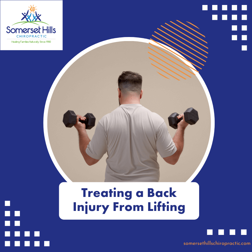 Treating a Back Injury From Lifting — Somerset Hills Chiropractic