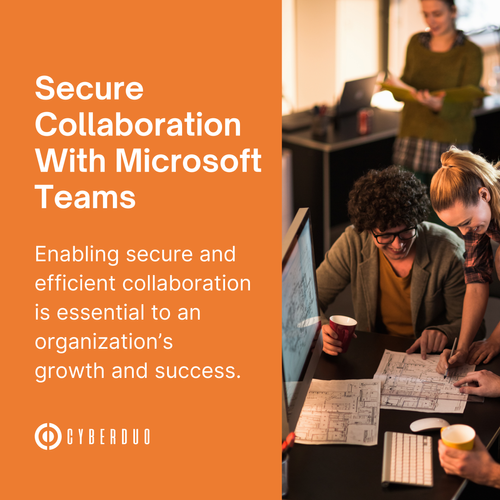 Security Simplified: Secure Collaboration with Microsoft Teams ...