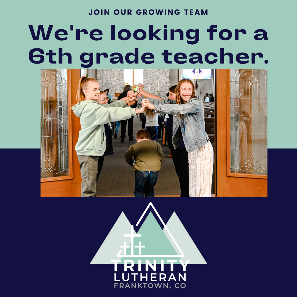Employment — Trinity Lutheran - Franktown, CO