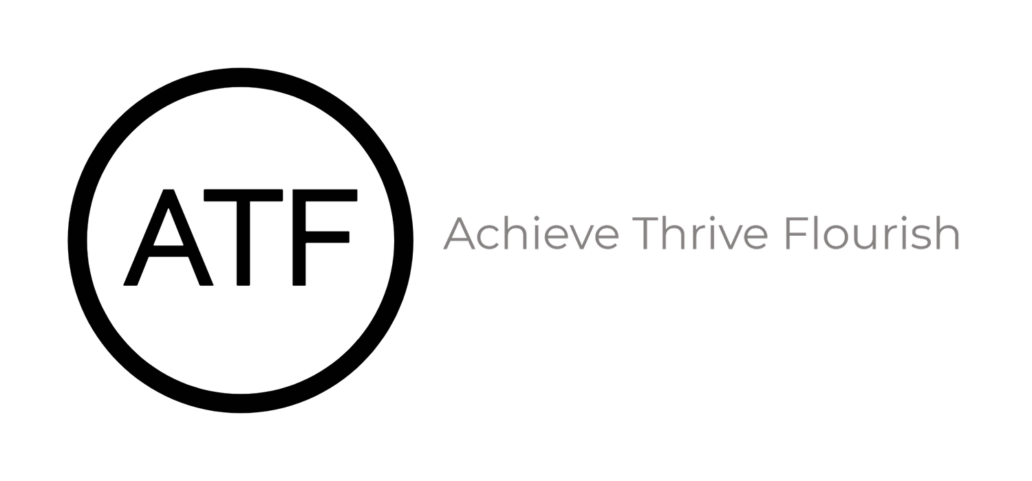 About ATF — Achieve Thrive Flourish