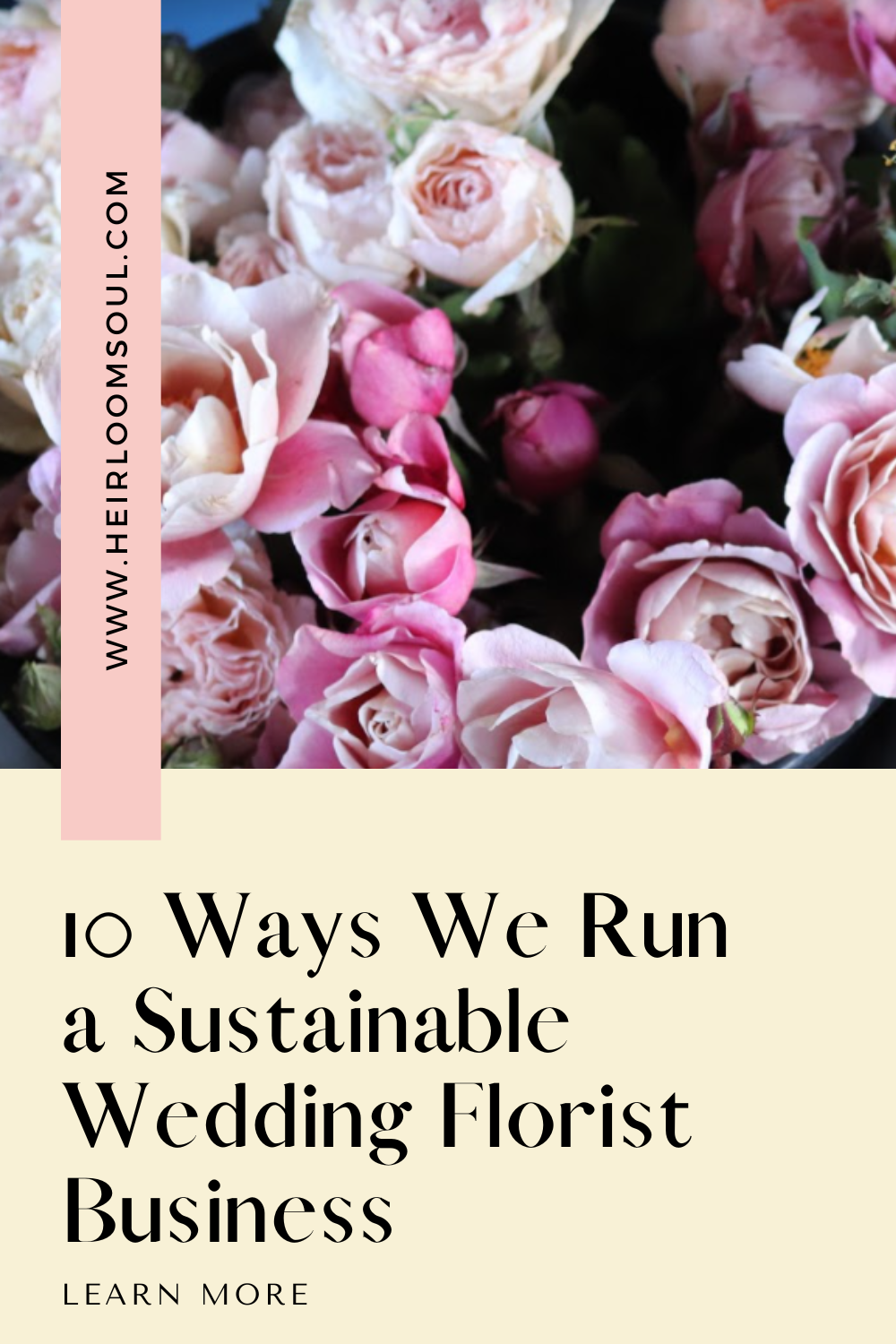 How to Run a Sustainable Floral Studio — Heirloom Soul Florals