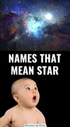 33 Shining Names That Mean Star (Boys And Girls)