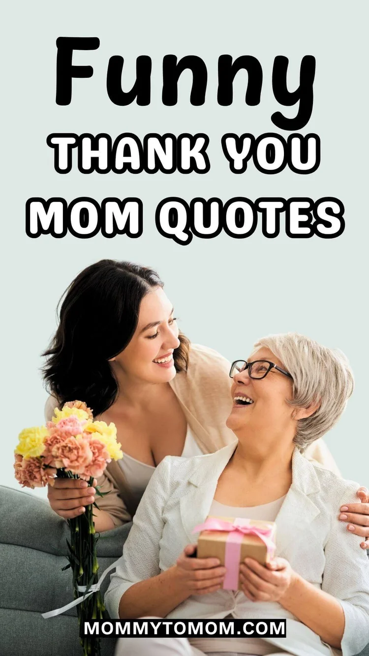 135 Thank You Mom Quotes To Show Your Love And Gratitude