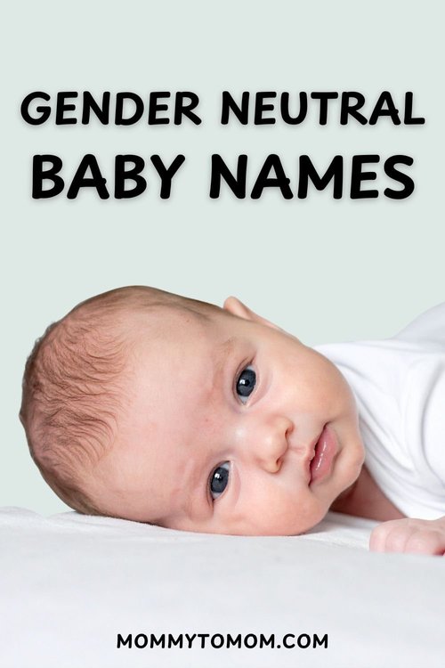 132 Best Gender Neutral Baby Names (With Nicknames & Meanings)