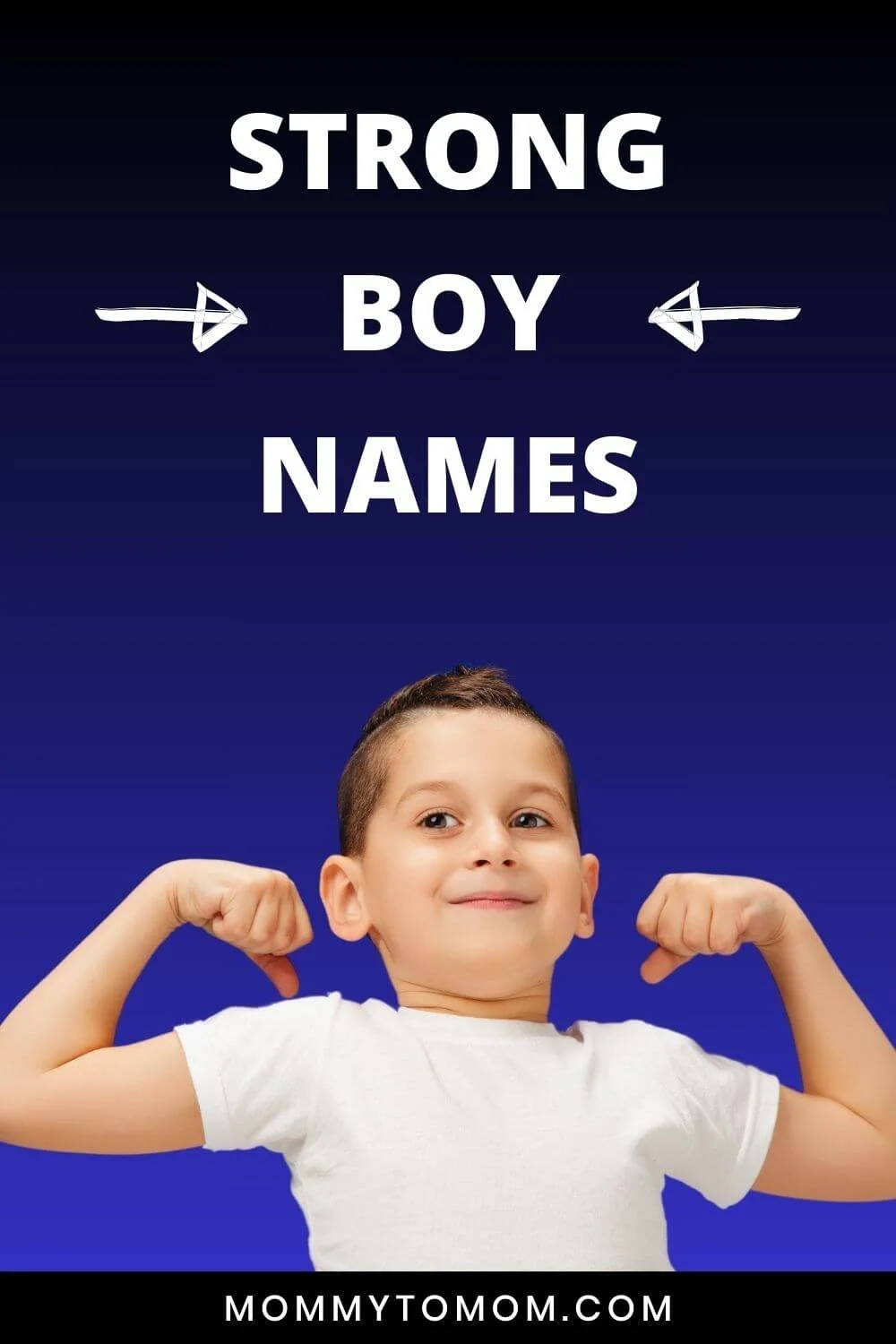 133 Strong Boy Names With Meanings