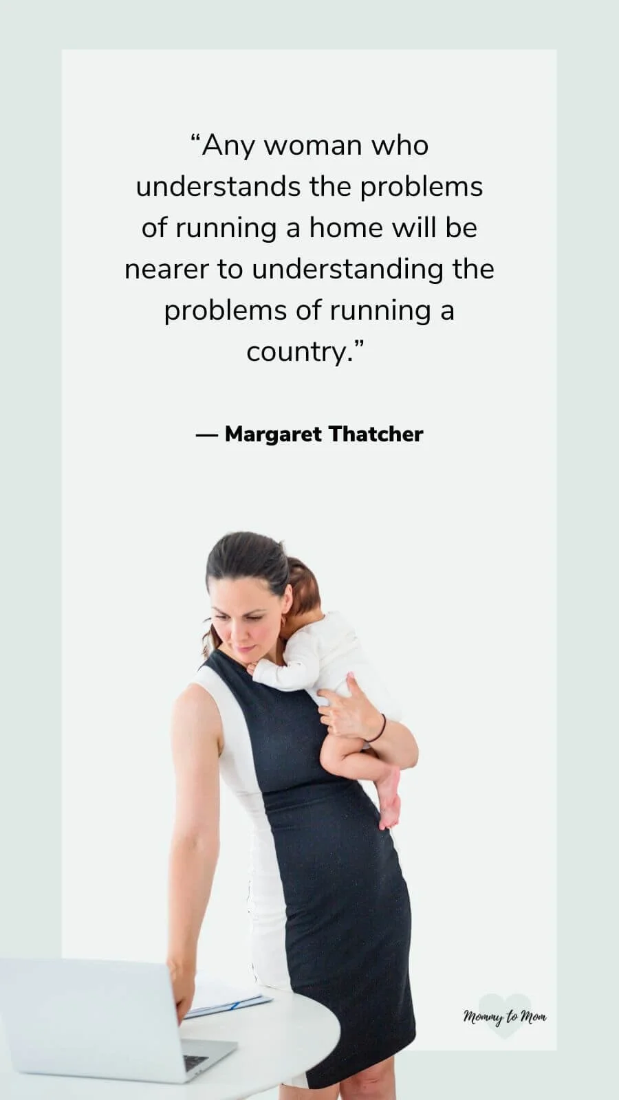 40 Relatable Working Mom Quotes For Hardworking Women