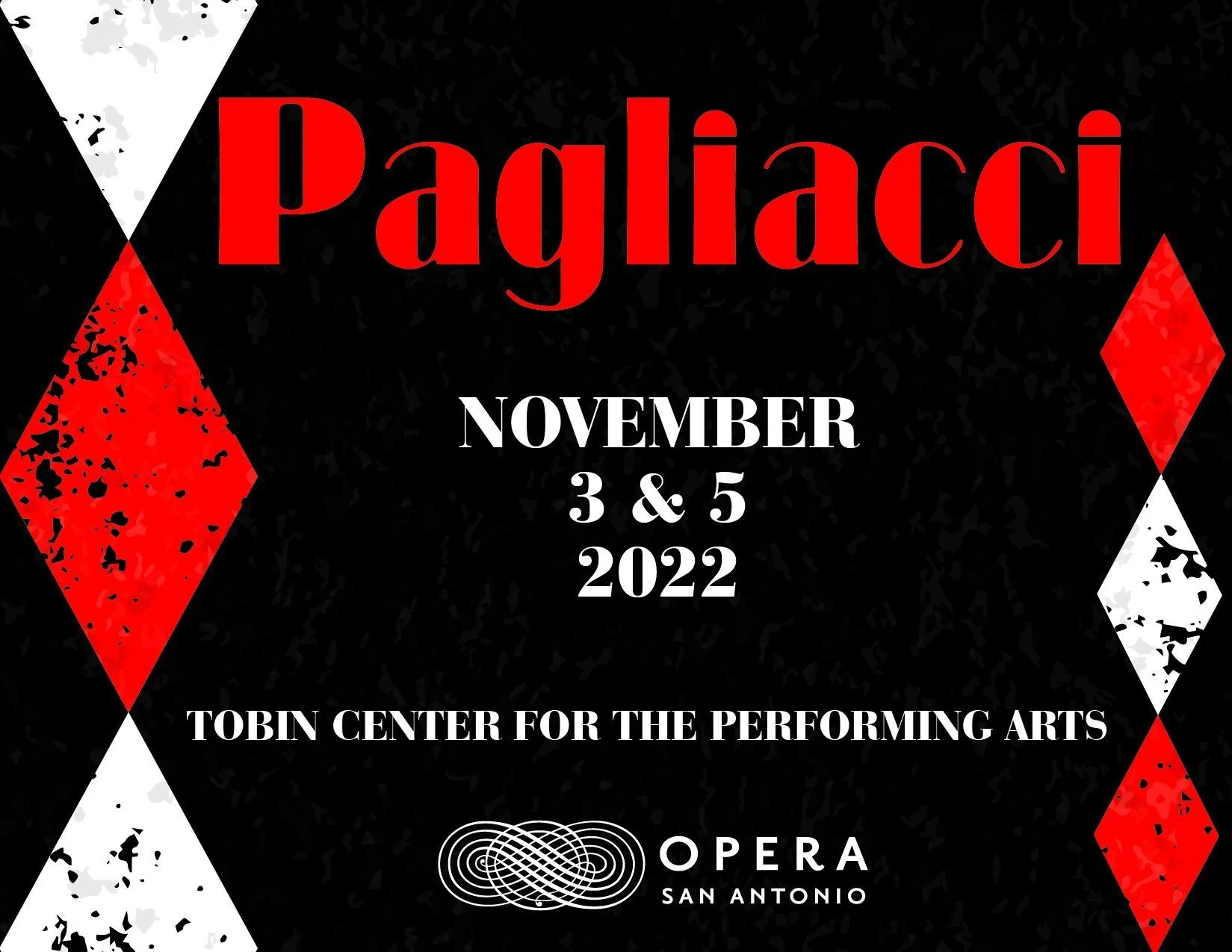 Pagliacci — OPERA San Antonio
