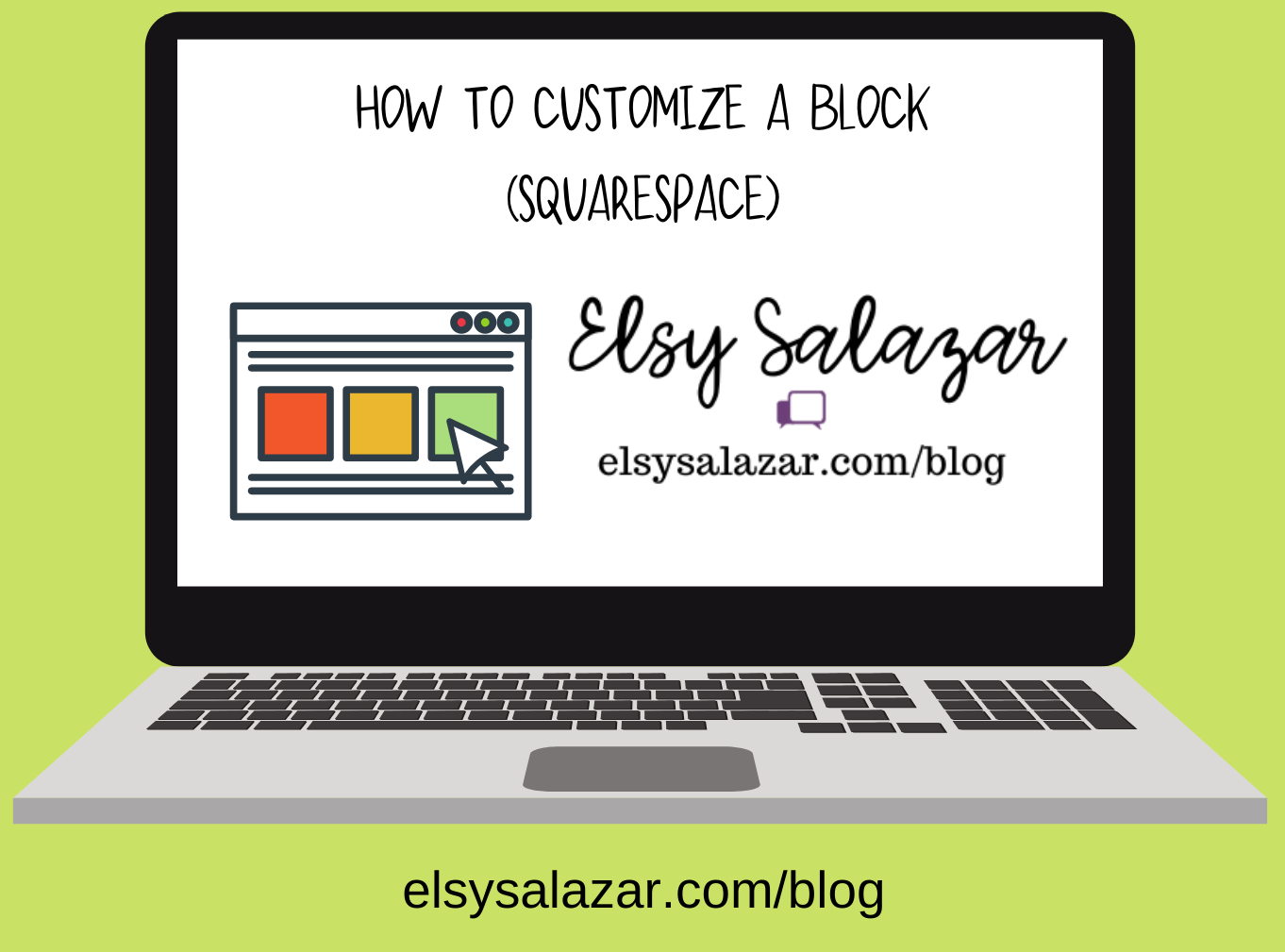 How to Customize a Block (Squarespace) — Elsy Salazar | Georgia Tech ...