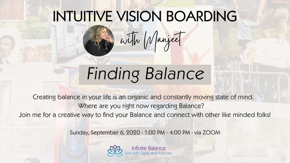 Intuitive Vision Board: Finding Balance — Infinite Balance