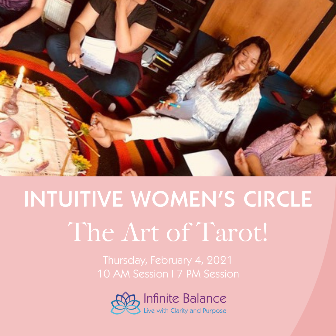 Intuitive Women's Circle: The Art of Tarot! — Infinite Balance