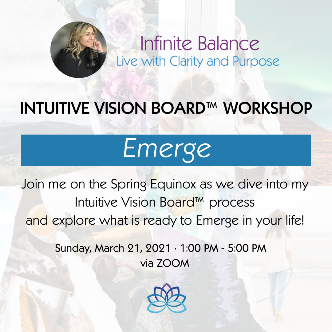 Intuitive Vision Board™ Workshop: EMERGE — Infinite Balance