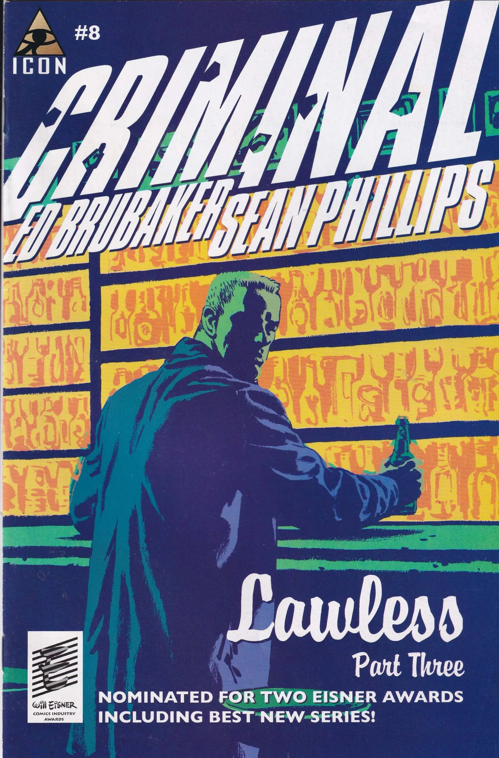 Criminal (2006) #6-#10: Lawless Complete Arc — The Comic Crush